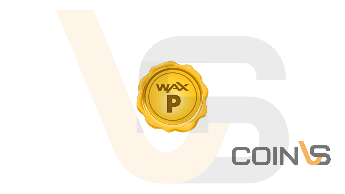 WAX Fiyat Grafiği ve Borsaları, WAXP Coin Nedir?